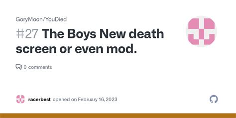 The Boys New Death Screen Or Even Mod · Issue 27 · Gorymoonyoudied