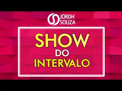 At Cronologia De Vinhetas Do Show Do Intervalo Youtube