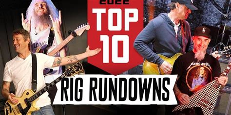 Top 10 Rig Rundowns Of 2022 Foo Fighters Megadeth And More Premier