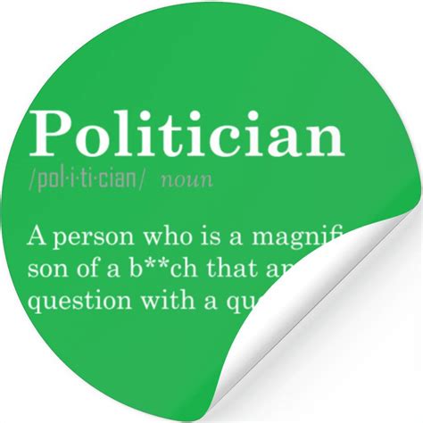 Politician Meaning Funny Minimalist Design Sold By Chris Kerr Sku