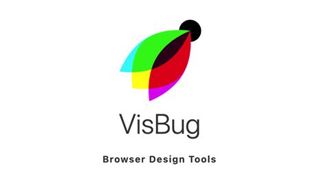 visbug：助力前端开发的浏览器插件 css 南城fe infoq写作社区