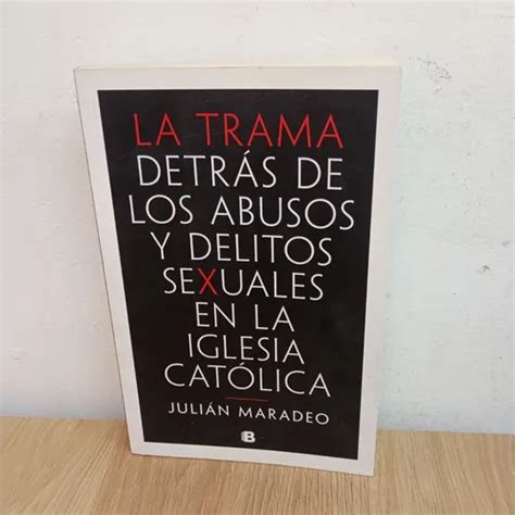 La Trama Julián Maradeo Ediciones B Mercadolibre