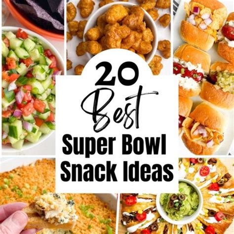 20 Best Super Bowl Snack Ideas Midwestern Homelife