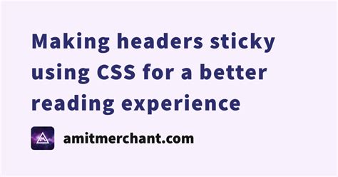 larachat articles making headers sticky using css for a better reading experience