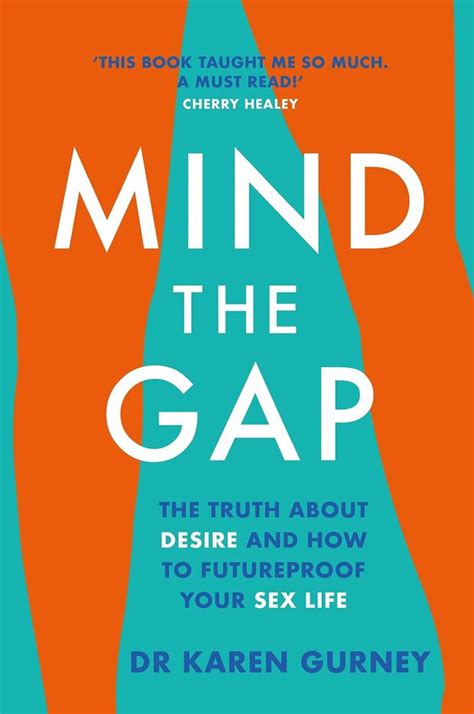 Mind The Gap By Dr Karen Gurney Devilangie