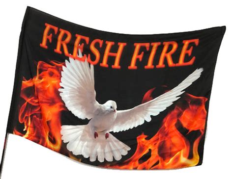 Fresh Fire Worship Flag High Praise Banners