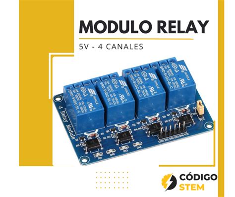 Módulo Relayrelé De 4 Canales 5v Código Stem