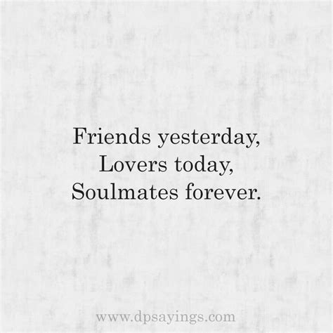 50 Cute Soulmate Quotes For Him And Her With Pics Dp Sayings