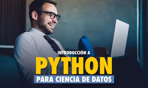 Introducción Al Lenguaje Python Para Ciencia De Datos Ccecr