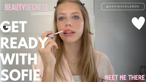 Get Ready With Sofie Youtube