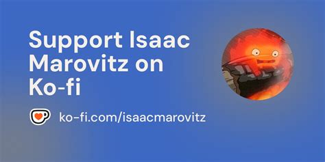Support Isaac Marovitz
