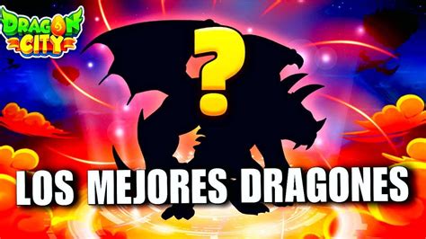Los Mejores Dragones De Dragon City 2025 Projaker