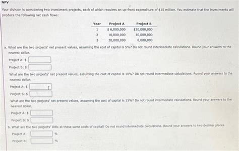 solved four division is considering two investment projects