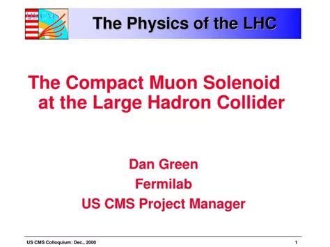 Ppt The Physics Of The Lhc Powerpoint Presentation Free Download