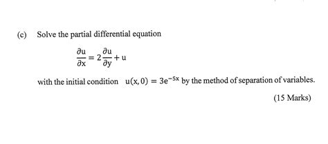 C Solve The Partial Differential Equation U X StudyX