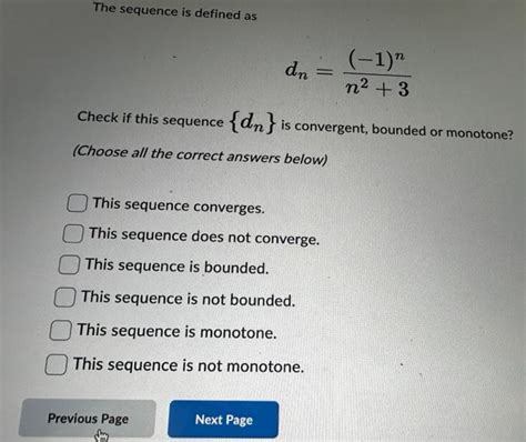 Solved The Sequence Is Defined As Dnn23−1n Check If This