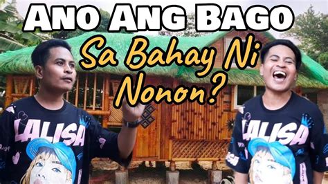 Ano Kaya Ang Bago Sa Bahay Ni Nononvlog At Ano Pa Mga Plano Pa Niya Sa