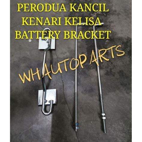Perodua Kancil Kelisa Kenari Only Battery Bracket Shopee Malaysia
