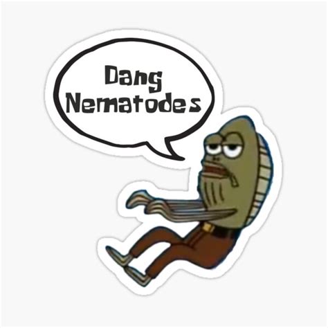Dang Nematodes Sticker For Sale By Double Ghost Redbubble