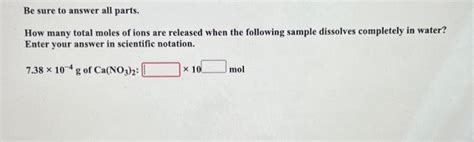 Solved Be Sure To Answer All Parts How Many Total Moles Of Chegg