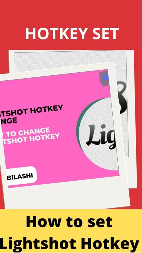 How To Set Lightshot Hotkey Full Describe In Main Pin