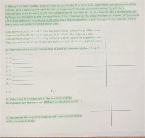 Solved DRAW THE FOLLOWING Draw All Four Vectors On The Chegg