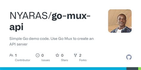 github nyaras go mux api simple go demo code use go mux to create