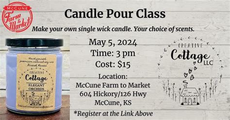 Candle Pour Class 604 Hickory Mccune Ks United States Kansas 66753