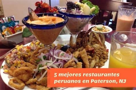 Mejores Restaurantes Peruanos En New Jersey Kathie Bales