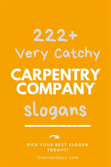 222 Best Carpentry Company Slogans And Taglines