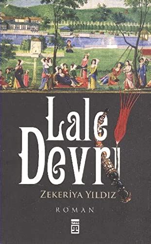 Lale Devri Hasbahcede Sonbahar By Zekeriya Yildiz Goodreads
