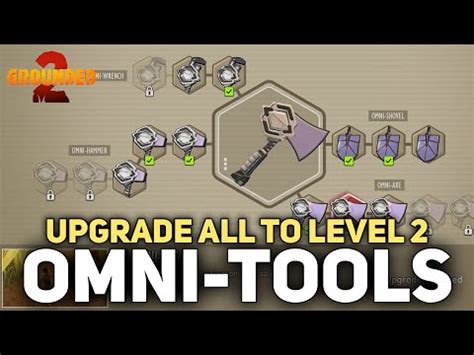 Grounded 2 Unlock And Upgrade Your Omni Tool