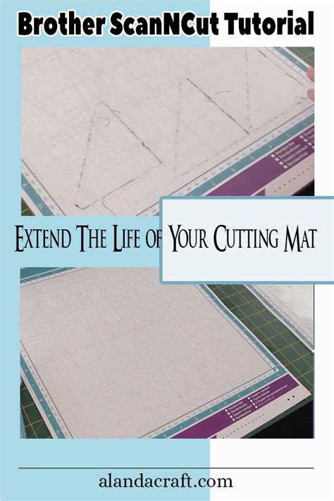 Brother Scan N Cut Tutorial Extending The Life Of Your Cutting Mat