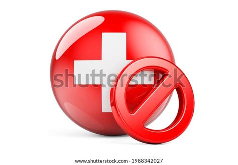 Forbidden Symbol Swiss Flag Prohibition Switzerland Stock Illustration