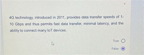 Solved 4G Technology Introduced In 2011 Provides Data Chegg Com
