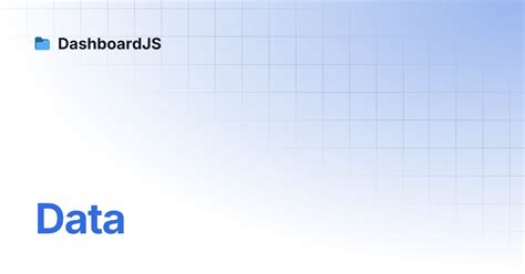 Data Dashboardjs