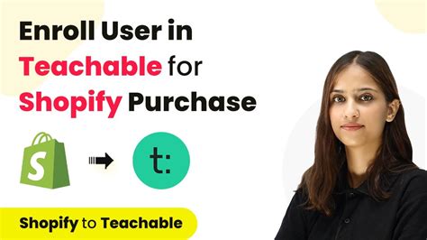 how to enroll users in teachable for shopify purchases using pabbly