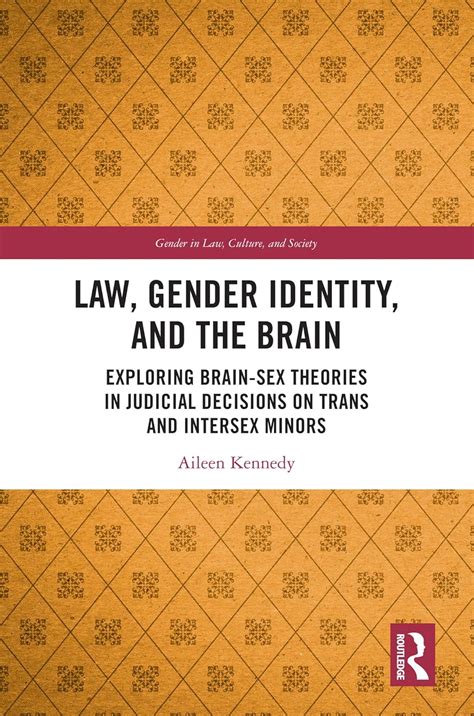 Amazon Law Gender Identity And The Brain Exploring Brain Sex