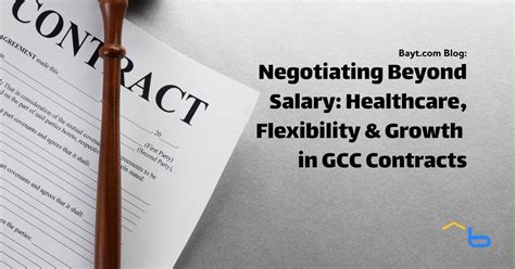 Negotiating Beyond Salary Healthcare Flexibility And Growth In Gcc Contracts Blog