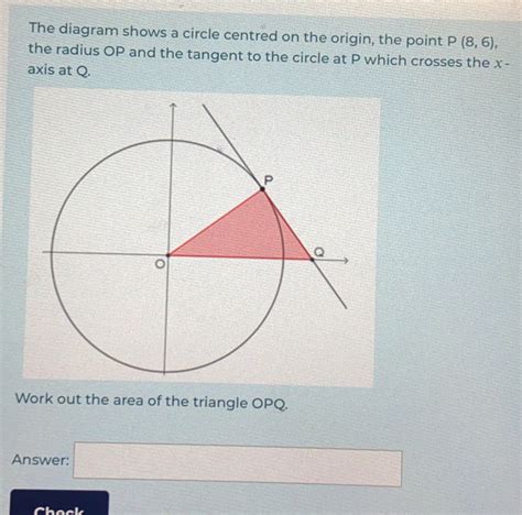 solved the diagram shows a circle centred on the origin the point p 8