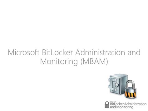 Managing Bitlocker With Mbam