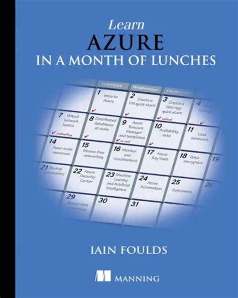 Learn Azure In A Month Of Lunches By Foulds Iain English Paperback
