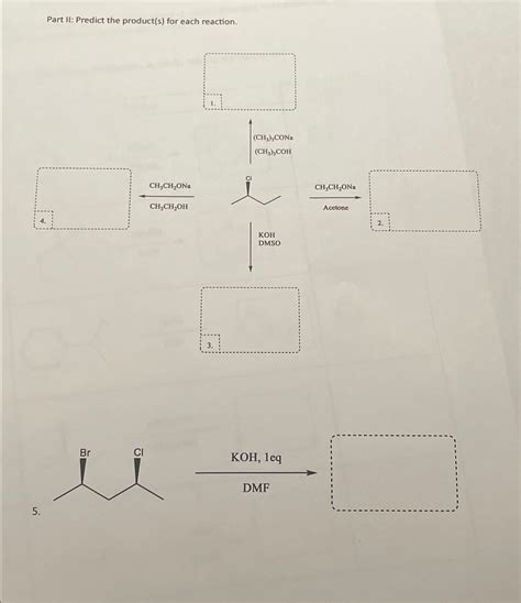 Solved Part Ii Predict The Product S ﻿for Each