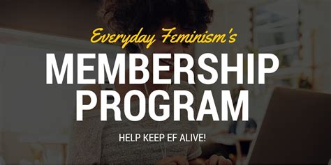 We Need Your Support Everyday Feminism