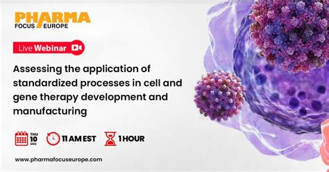 Madhuri Patil On Linkedin Assessing Application Of Platform Processes In Cell And Gene Therapy…