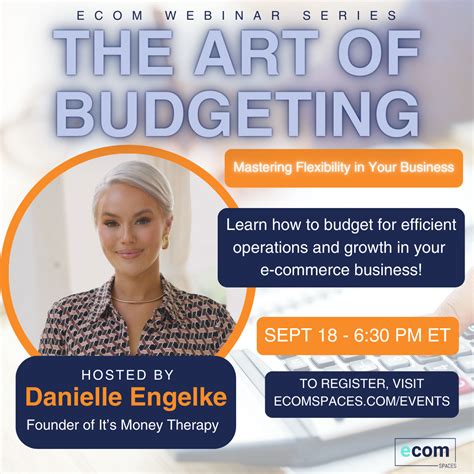 The Art Of Budgeting Mastering Flexibility In Your Business Ecom•spaces
