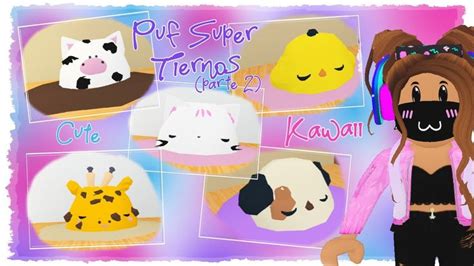 🎀nuevos Puf Kawaii🌸 Adopt Me Roblox Parte 2 Kawaii Roblox Adoption