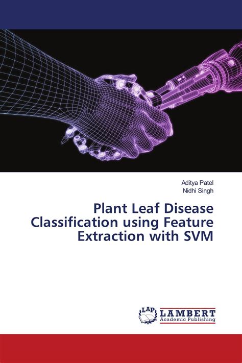 plant leaf disease classification using feature extraction with svm