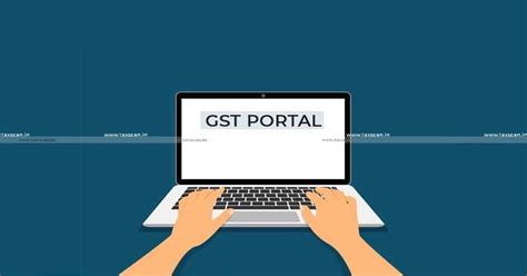 Failure To Enrol In Common Gst Portal Within Time Limit And Belated