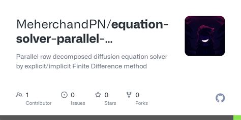 Github Meherchandpn Equation Solver Parallel Finitedifference Diffusion Parallel Row